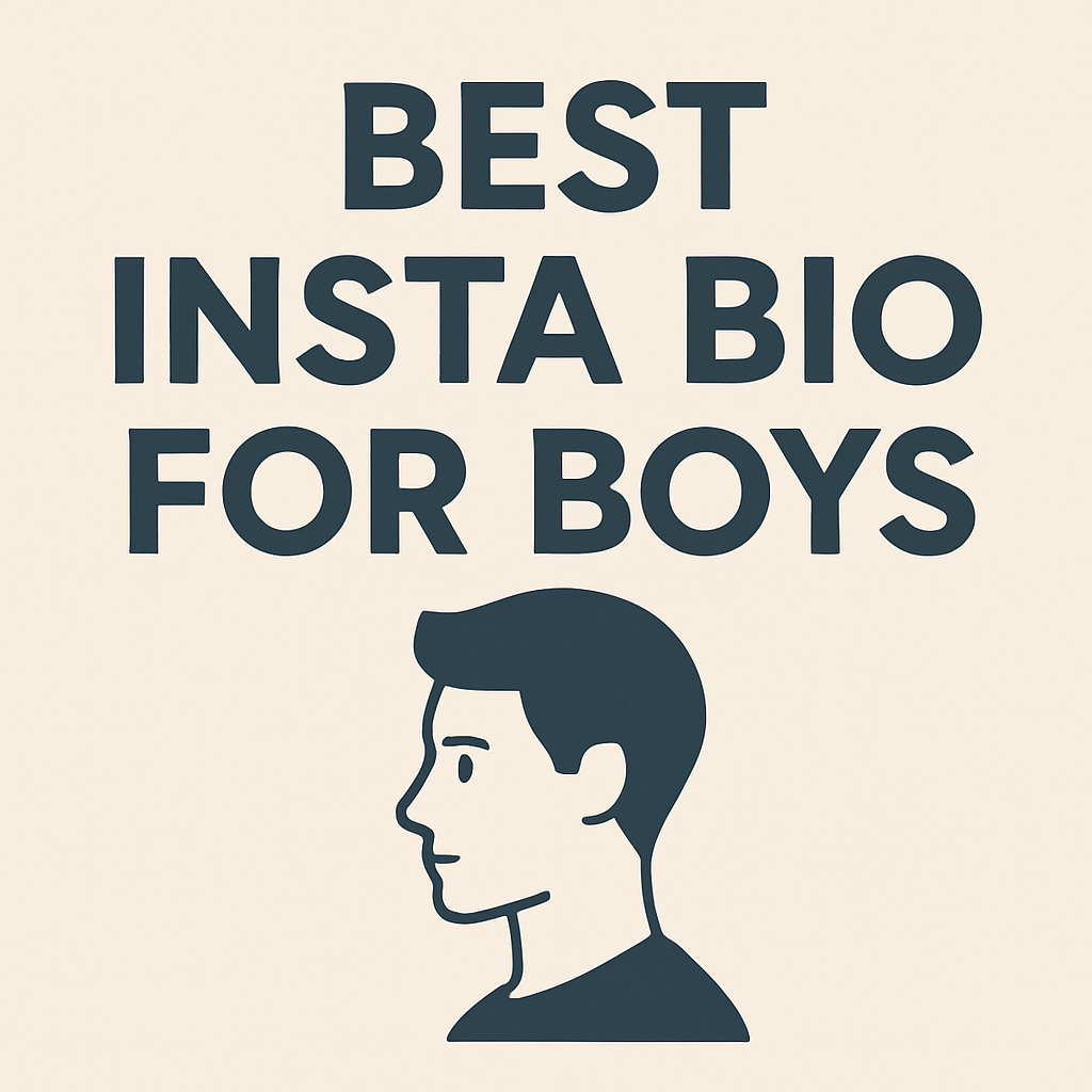 Best Insta Bio For Boys: Funny, Creative & Trending Bios To Get More Followers